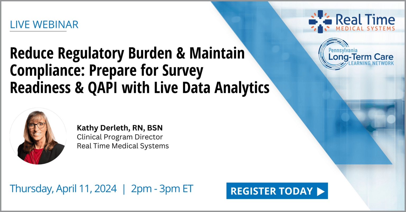 Reduce Regulatory Burden & Maintain Compliance: Prepare for Survey ...