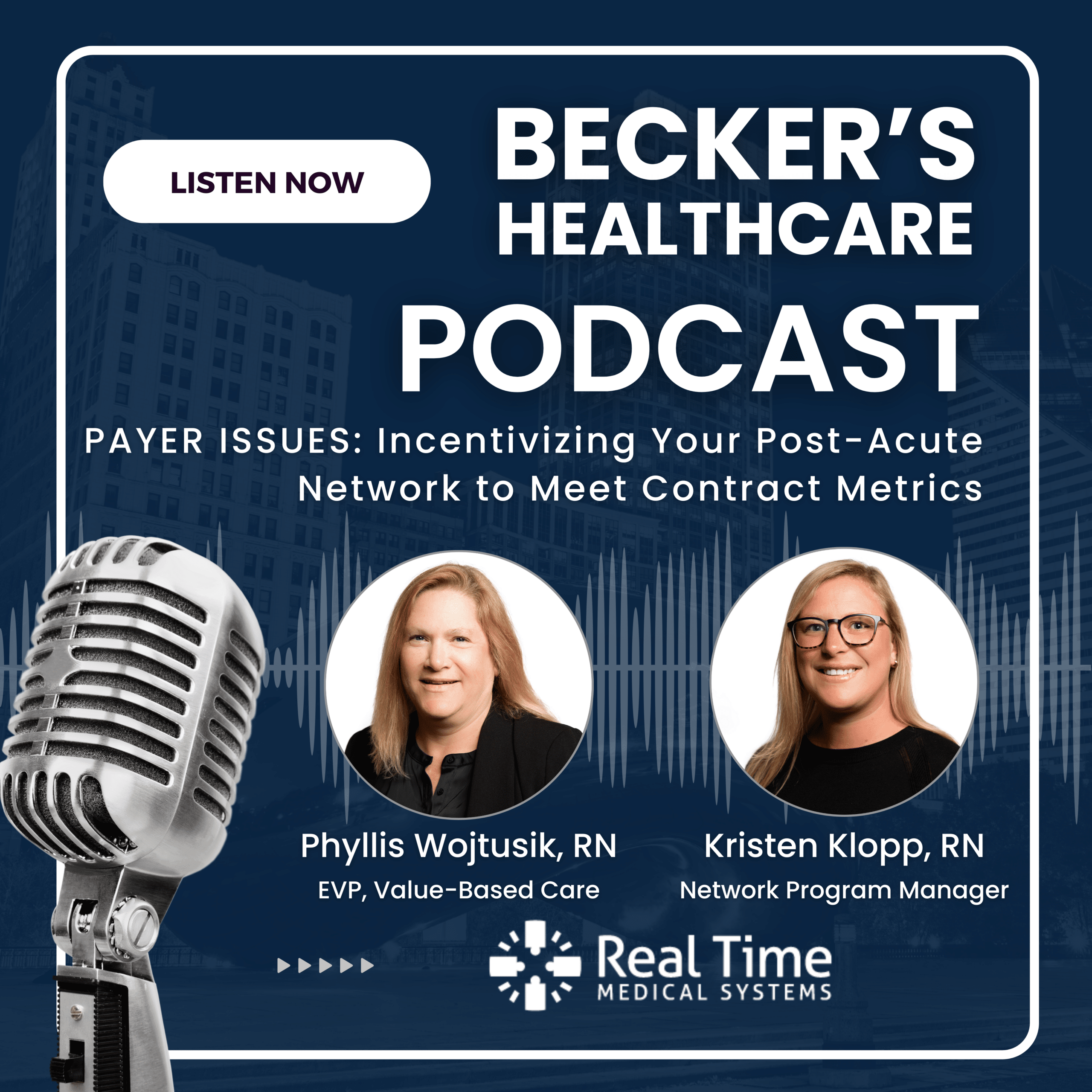 Becker's Healthcare Payer Issues Podcast: Incentivizing Your Post-Acute ...